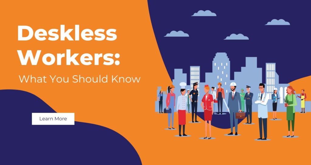 Rise of the Deskless Worker | GoSprout